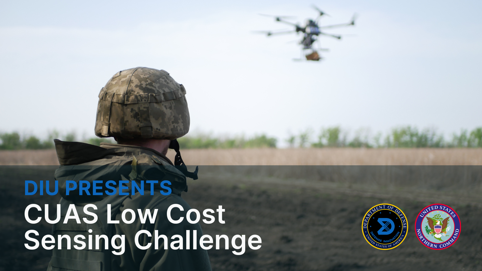 DIU Presents: C-UAS Low-Cost Sensing Challenge | National Security ...